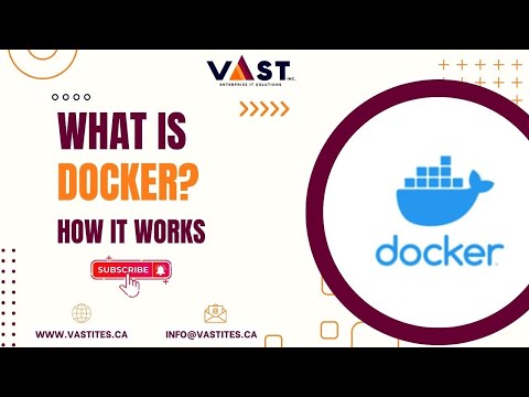 What Is Docker? And How It Works. - VaST ITES Inc.
