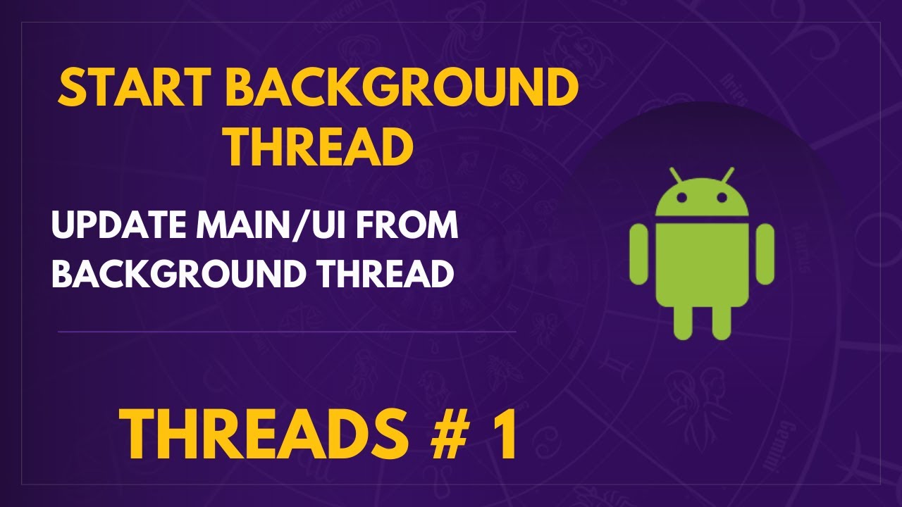 START BACKGROUND THREAD | UPDATE MAIN/UI FROM BACKGROUND THREAD | ANDROID STUDIO TUTORIAL