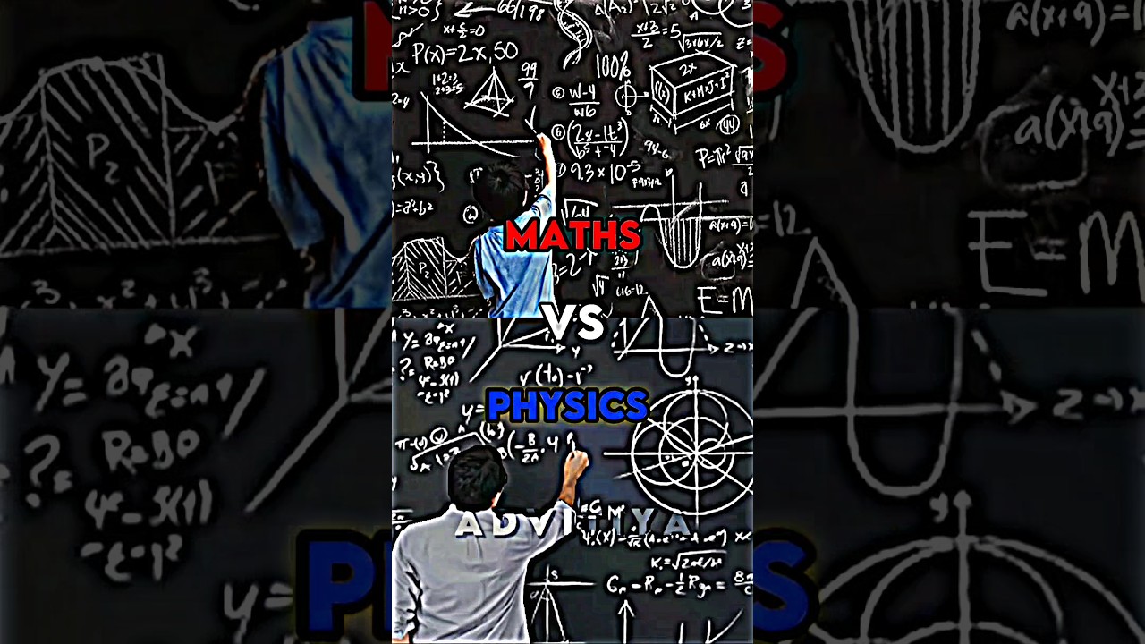 Maths vs Physics