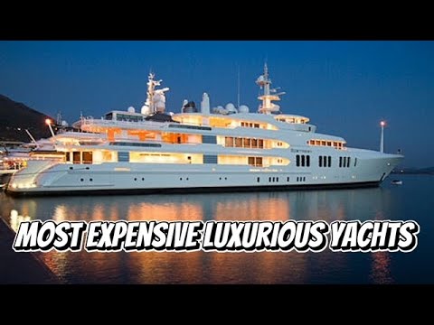 Top most Luxurious yachts 2023