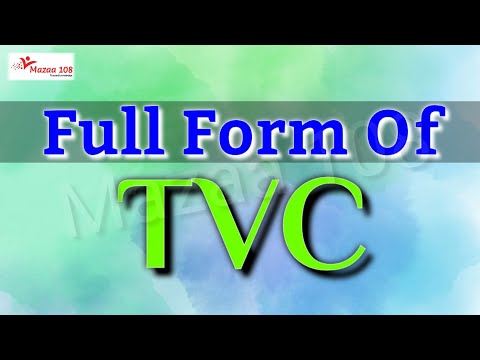 Full form of TVC | full form tvc | TVC means | TVC | Full Form | Generally Use | Acronym | Mazaa 108