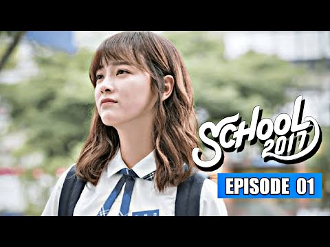 [ENGSUB] School 2017 K Drama S01E01 1080p Hindi Dubbed full Episode In Hindi