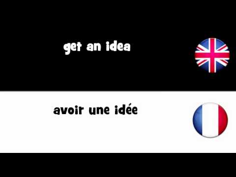 LEARN 1 FRENCH WORD = get an idea