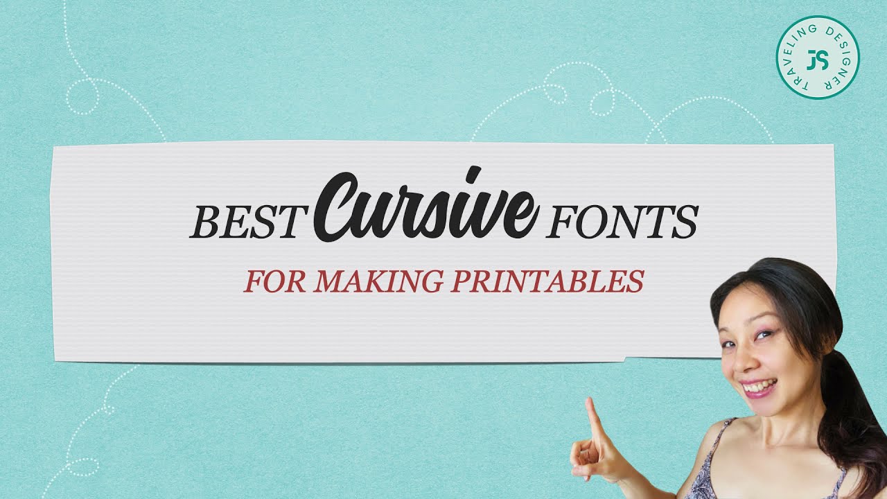 👉 Best CURSIVE FONTS For Making Printables