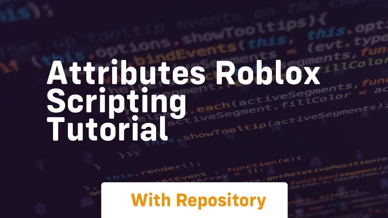 attributes roblox scripting tutorial