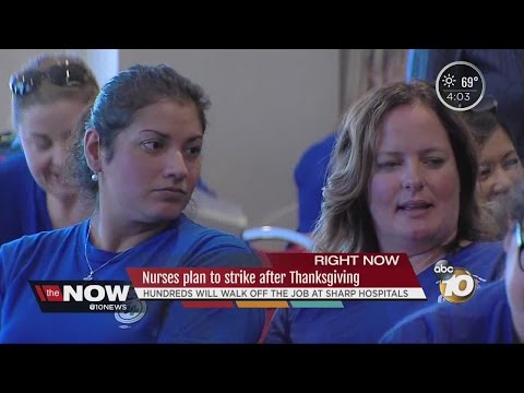 Sharp nurses plan to strike after Thanksgiving