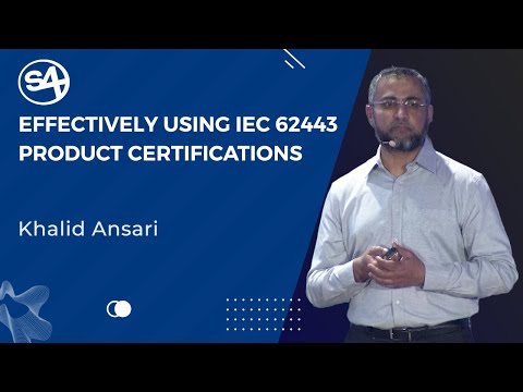 Effectively Using IEC 62443 Product Certifications