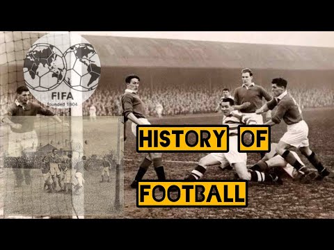 The History of football