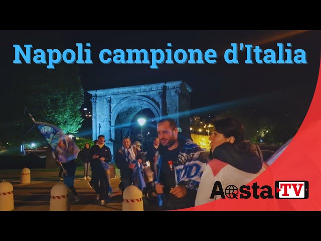 Napoli campione d'Italia, ad Aosta scoppia la festa Napoli campione d'Italia, ad Aosta scoppia la festa