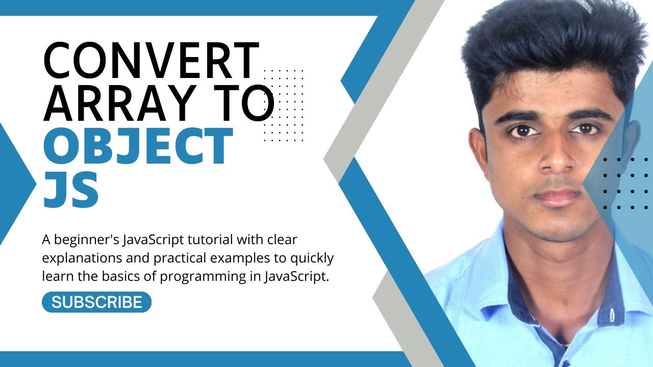 JavaScript Array to Object Conversion Beginner's Guide with Practical Examples