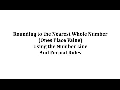 Rounding to the Nearest Whole Number (Ones Place Value) | Math Help ...