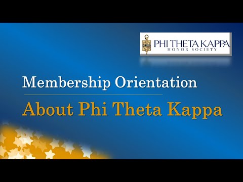 About Phi Theta Kappa – Membership Orientation chapter 1