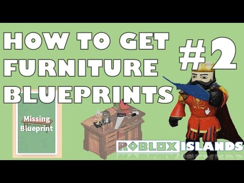 outdated Roblox Islands Furniture Blueprints tutorial