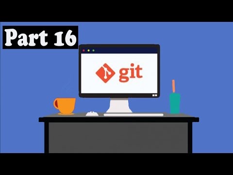 GIT tutorial for beginners signup, download github desktop Part16