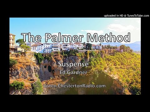 The Palmer Method - Suspense - Ed Gardner