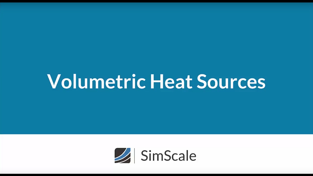 Volumetric Heat Sources in SimScale