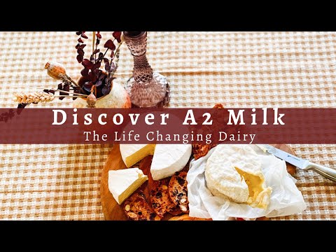 Discover A2 Milk The Life Changing Dairy- Le Bon Fromage