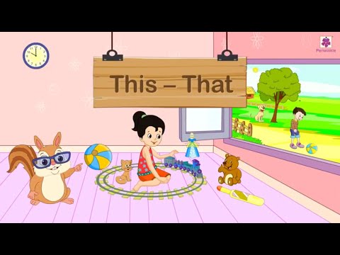 This - That | English Grammar & Composition Grade 1 | Periwinkle