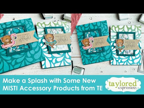 Make a splash with some new MISTI accessory products from Taylored Expressions | Heather Nichols