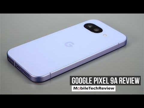 Google Pixel 9a Review