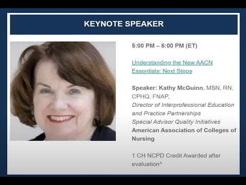 2021 QSEN International Forum: June 1 - Understanding the New AACN Essentials