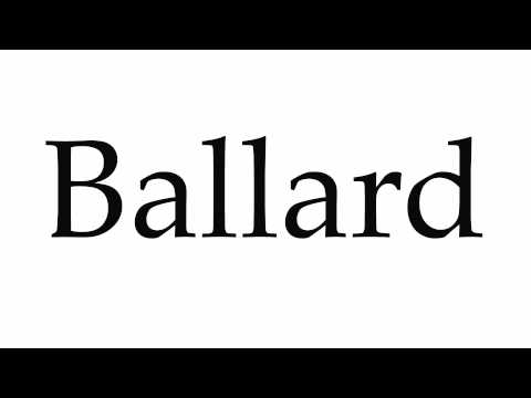 How to Pronounce Ballard