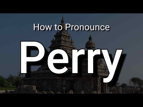 Perry - Pronunciation and Meaning