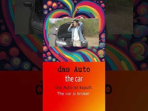 Das Auto-The Car 2 #deutsch #germany #lernedeutsch #english #learningenglish #almanca #motivation