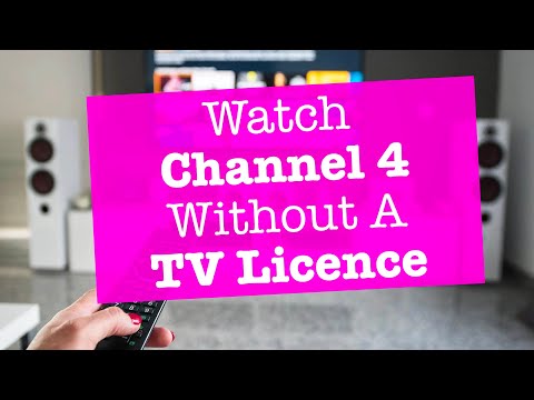 No TV Licence? No Problem - How To Watch Channel 4