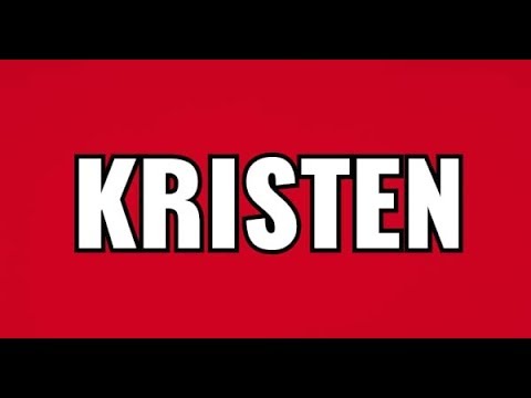 Girl's name : Kristen