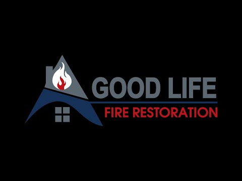Good Life Fire Restoration Testimonial