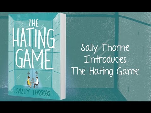 Introducing Sally Thorne | The Hating Game