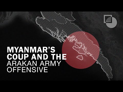 MAPPING CONFLICT | The Arakan Army’s war in western Myanmar