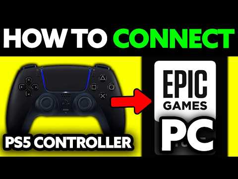 How To Connect PS5 Controller to PC Epic Games (2025)