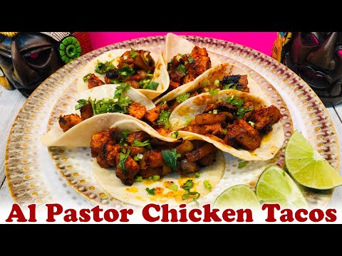 Al Pastor Chicken Tacos