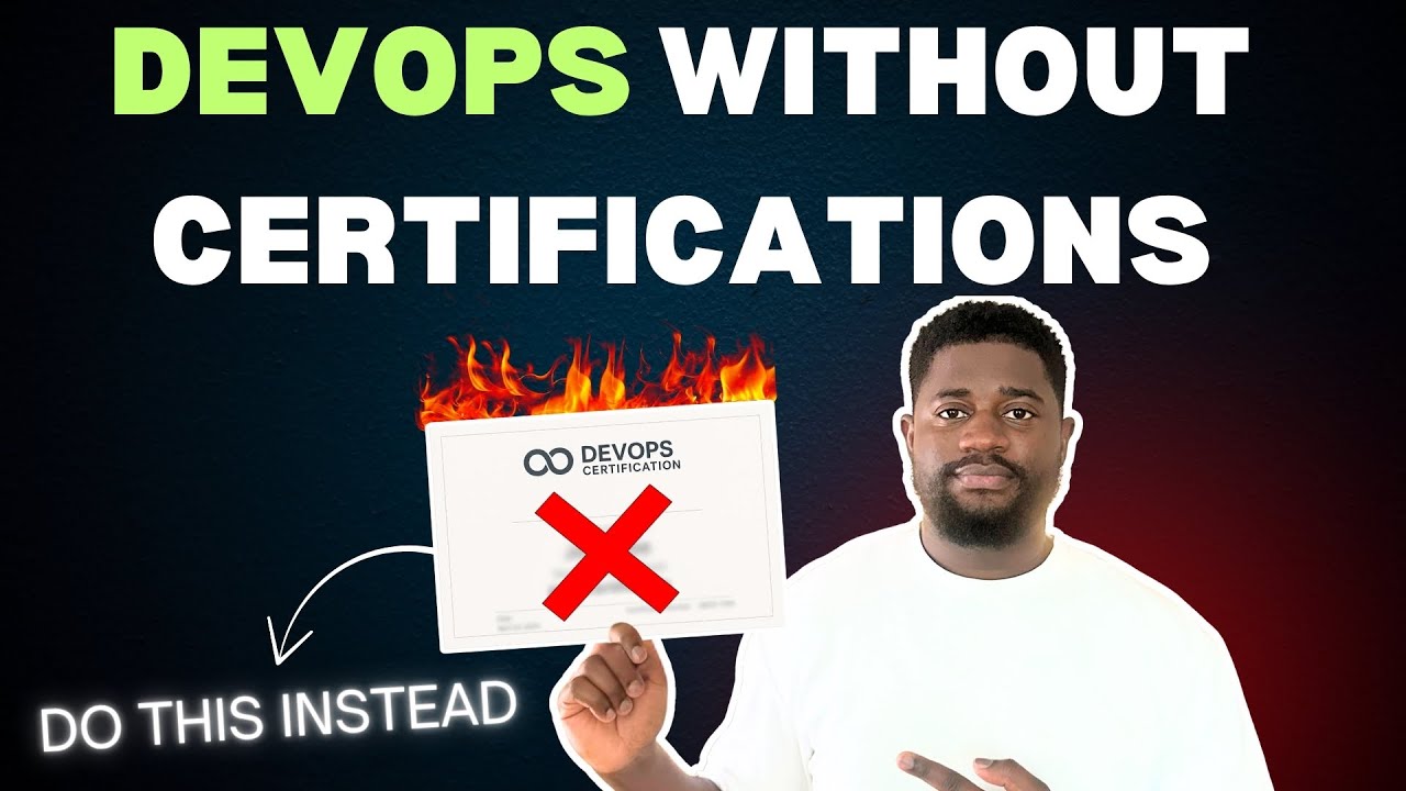 Avoid the DevOps Certification Trap - Do this Instead