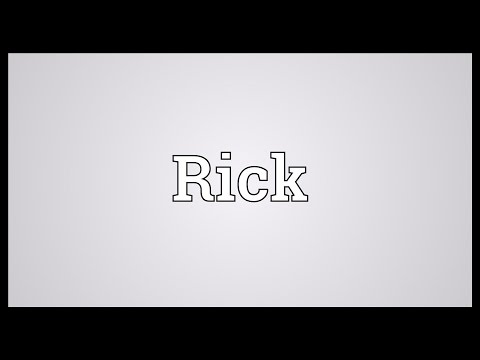 Rick Meaning