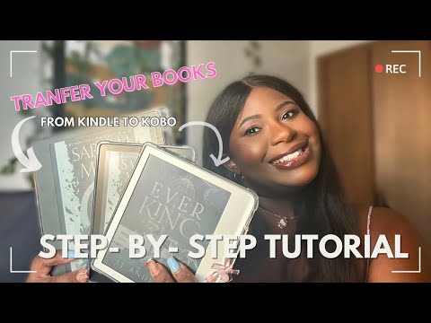 Transfer Your Books From Kindle To Kobo | Step-By-Step ✨