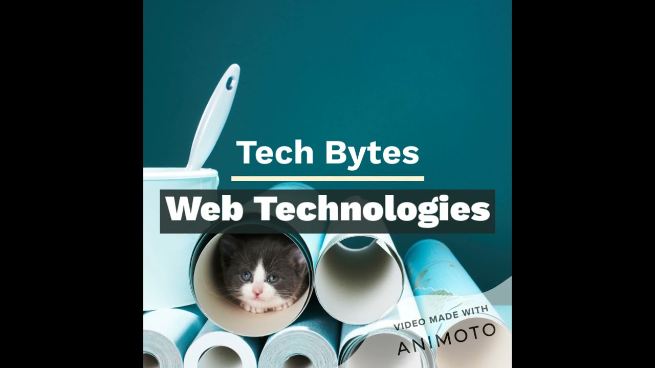 Introduction TechBytes Web Technologies