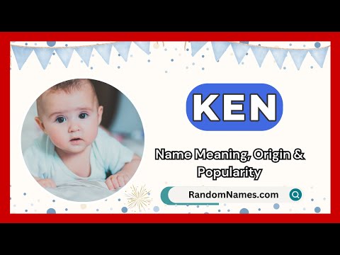 Ken - Baby Boy Name Meaning, Origin & Popularity - RandomNames.com