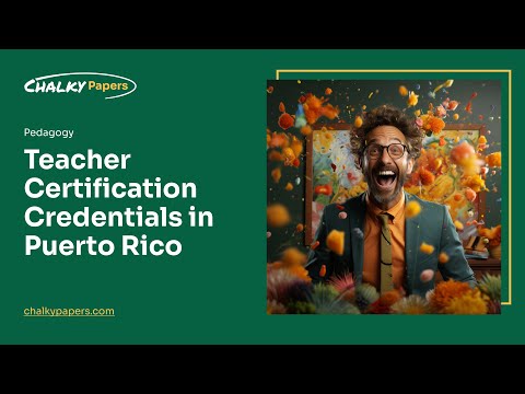 Teacher Certification Credentials in Puerto Rico - Essay Example