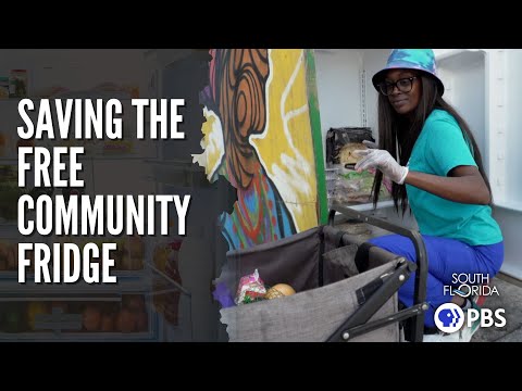 Saving Village (FREE)DGE, a Food Pantry and Community Fridge in Miami