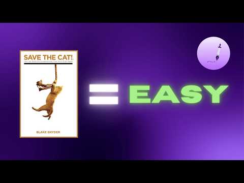 Save the Cat - Story Structure that Makes Writing Easy