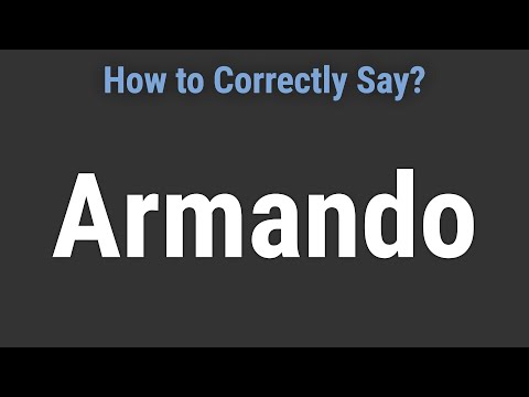 How to Pronounce Name Armando (Correctly!)