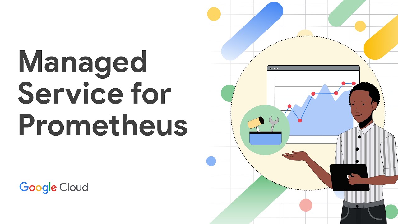 Getting Started with Google Cloud Managed Service for Prometheus
