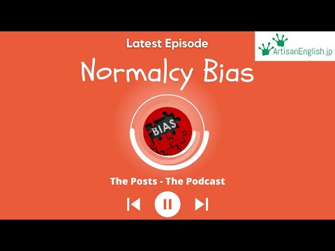 Normalcy Bias