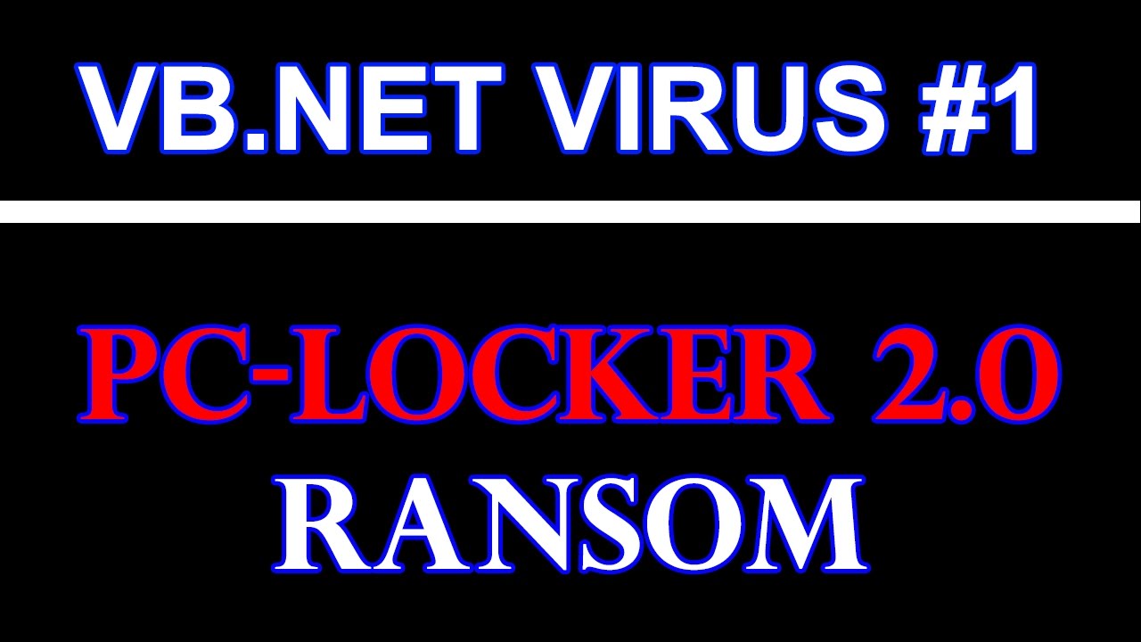 {VB.NET} Let's make a Ransomware ! *Pc-locker 2.0*
