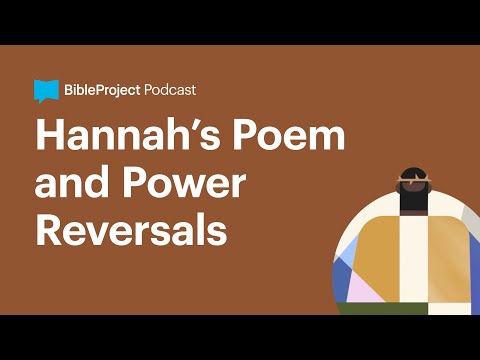 Hannah’s Poem and Power Reversals • Firstborn Ep. 6