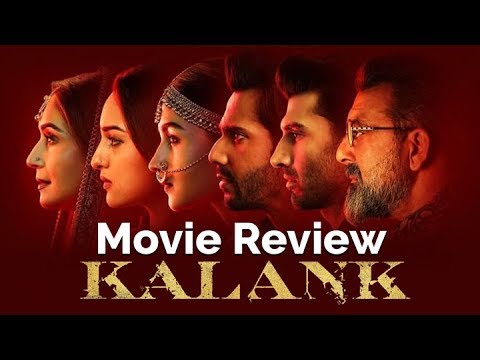 Kalank Movie Review: Impressive or Not? | Dharma Productions | Varun Dhawan | Alia Bhatt