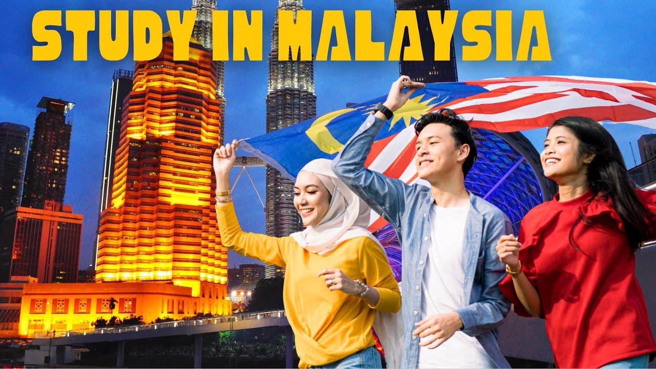 Study in Malaysia: Everything You Need to Know | Costs, Visa, Universities & More!